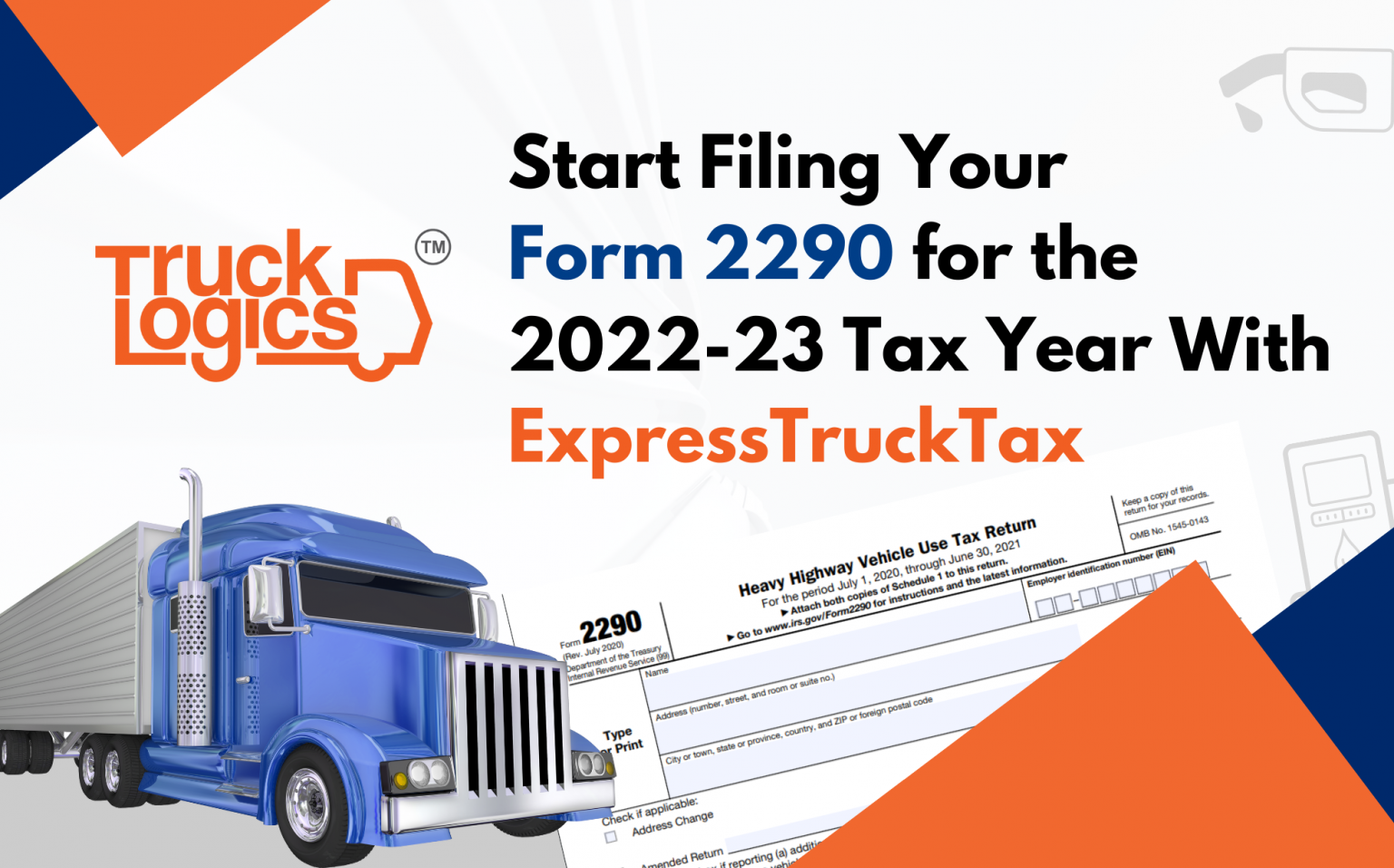 Start Filing Your Form 2290 for the 2022-23 Tax Year With ...