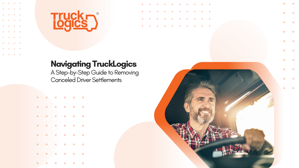 driver settlement – TruckLogics – Trucking Software | #1 Transportation ...