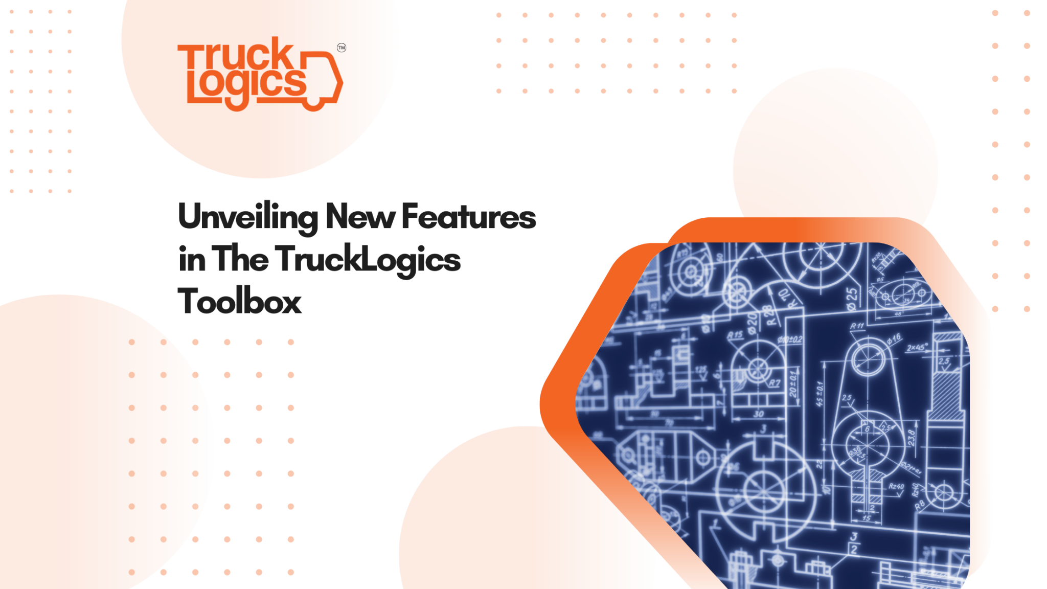 Unveiling New Features in The TruckLogics Toolbox – TruckLogics ...